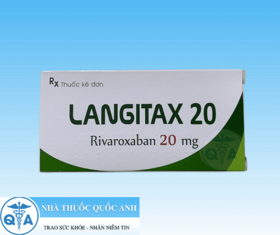Thuốc Langitax 20 - Phòng ngừa huyết khối tắc tĩnh mạch - Nhà Thuốc ...